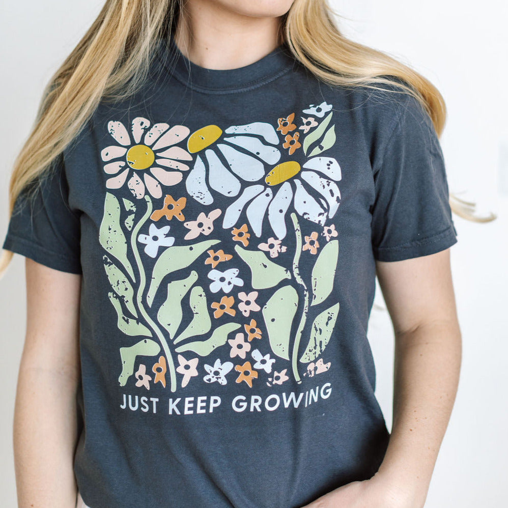 Just Keep Growing - Comfort Colors Tee – Little Mama Shirt Shop LLC